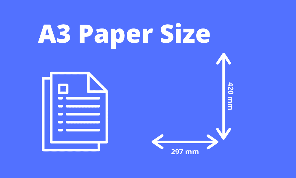 A3 Paper Size